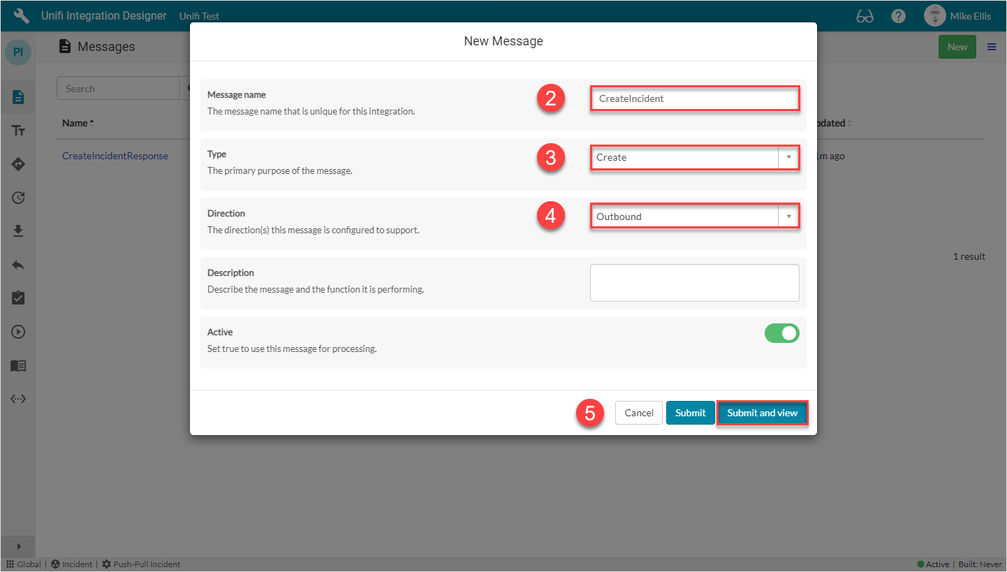CreateIncident Message - Unifi Documentation