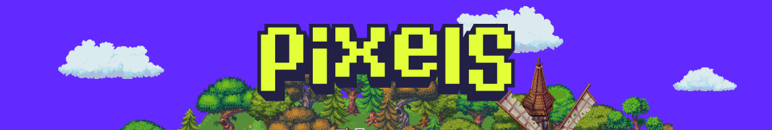 Pixels.xyz Lite Paper - Pixels Whitepaper - v2